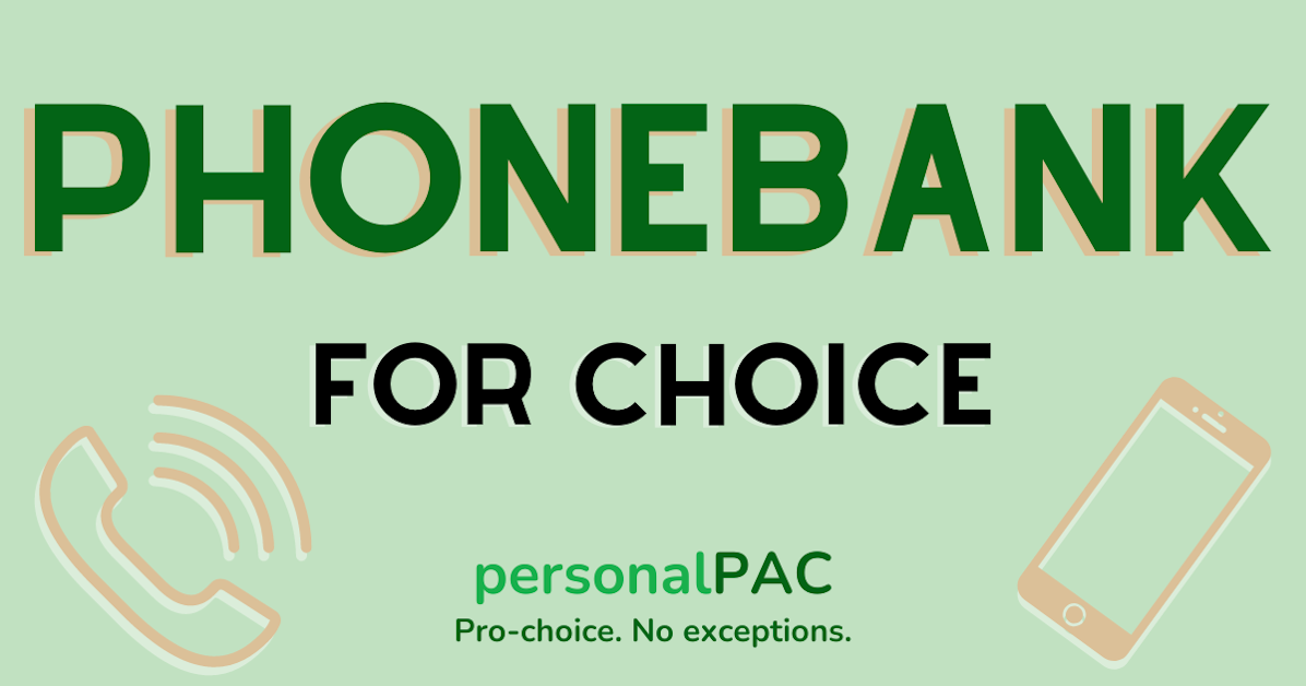 Join the Phonebanking Team! · Personal PAC